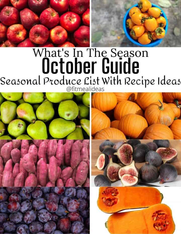 October Seasonal Produce Guide | What's In Season? - Fit Meal Ideas