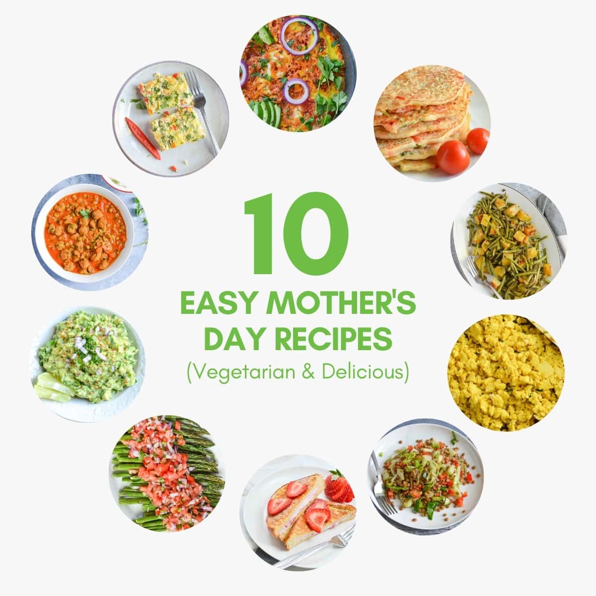 10 Easy Mother's Day Recipes (Vegetarian & Delicious) - Fit Meal Ideas